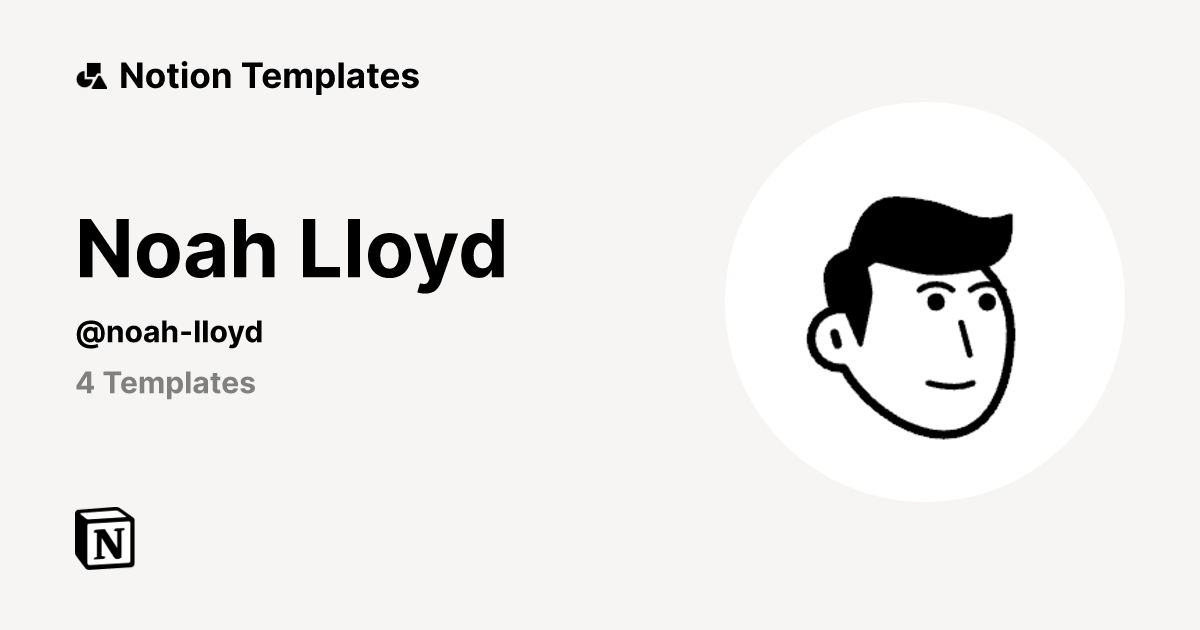 Noah Lloyd | Template Creator | Notion Marketplace