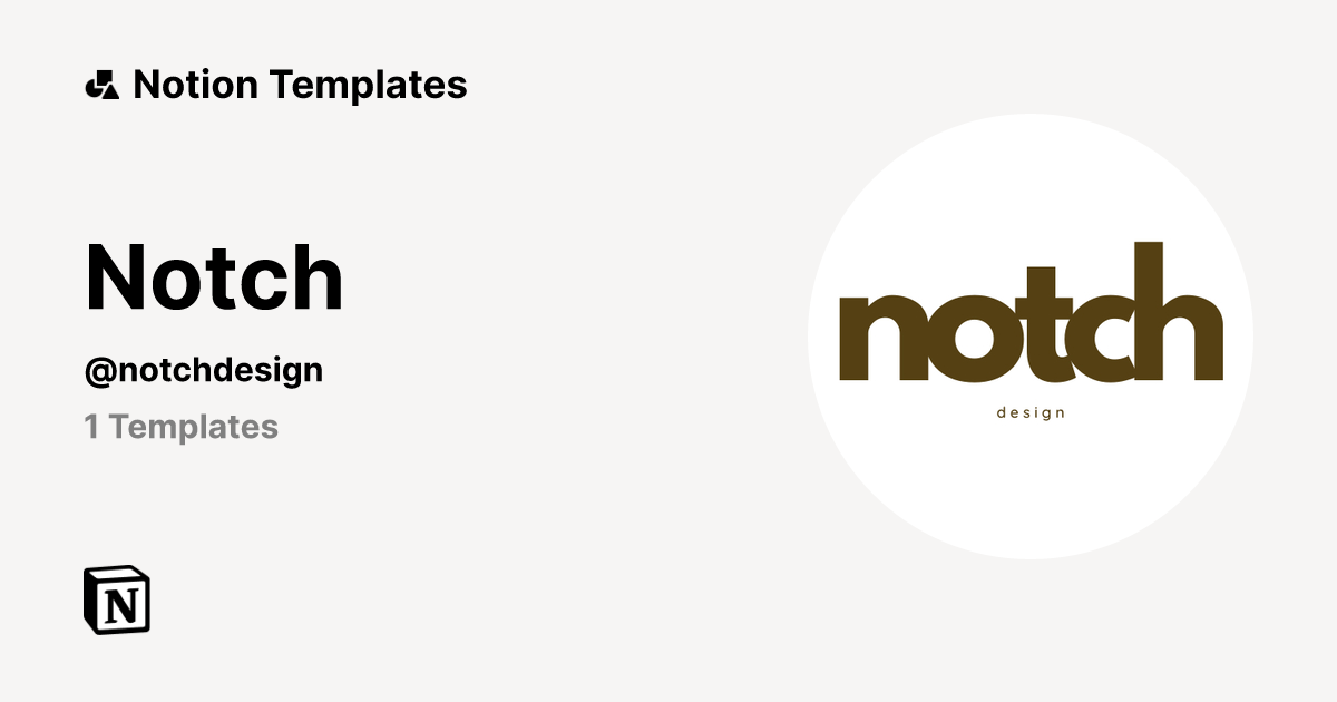 Notch | Template Creator | Notion Marketplace