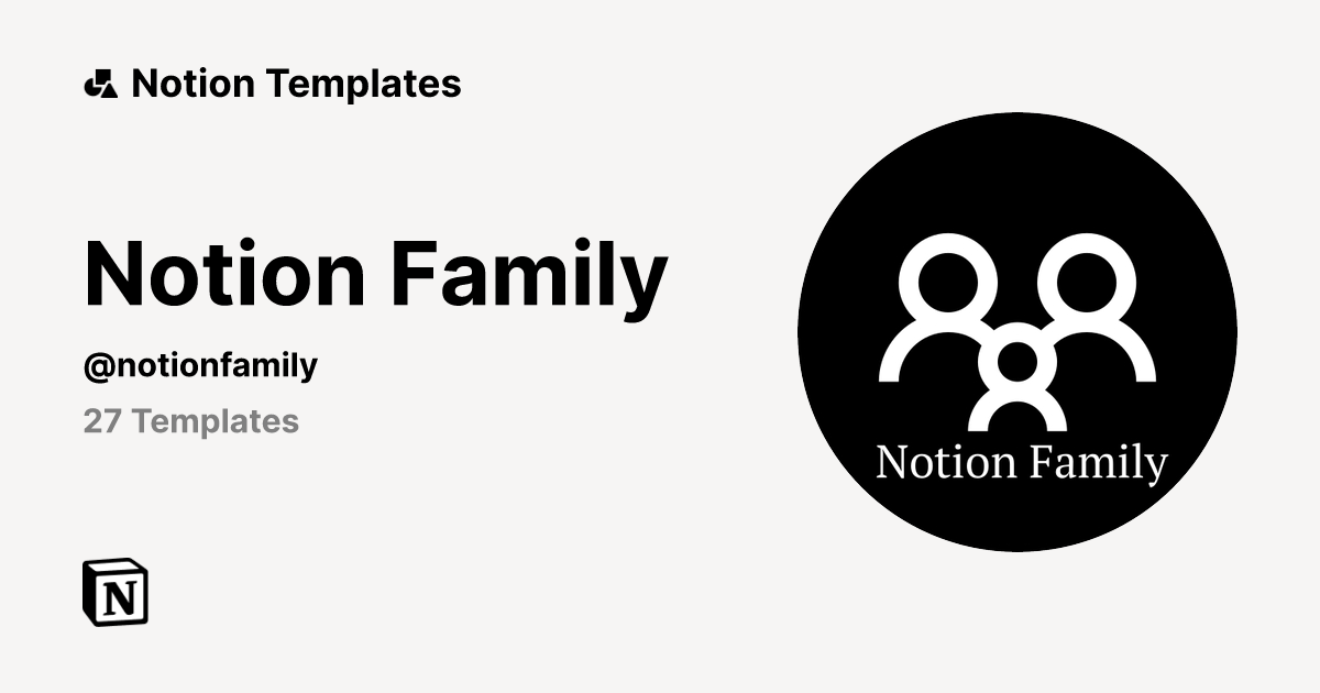 Notion Family | Template Creator | Notion Marketplace