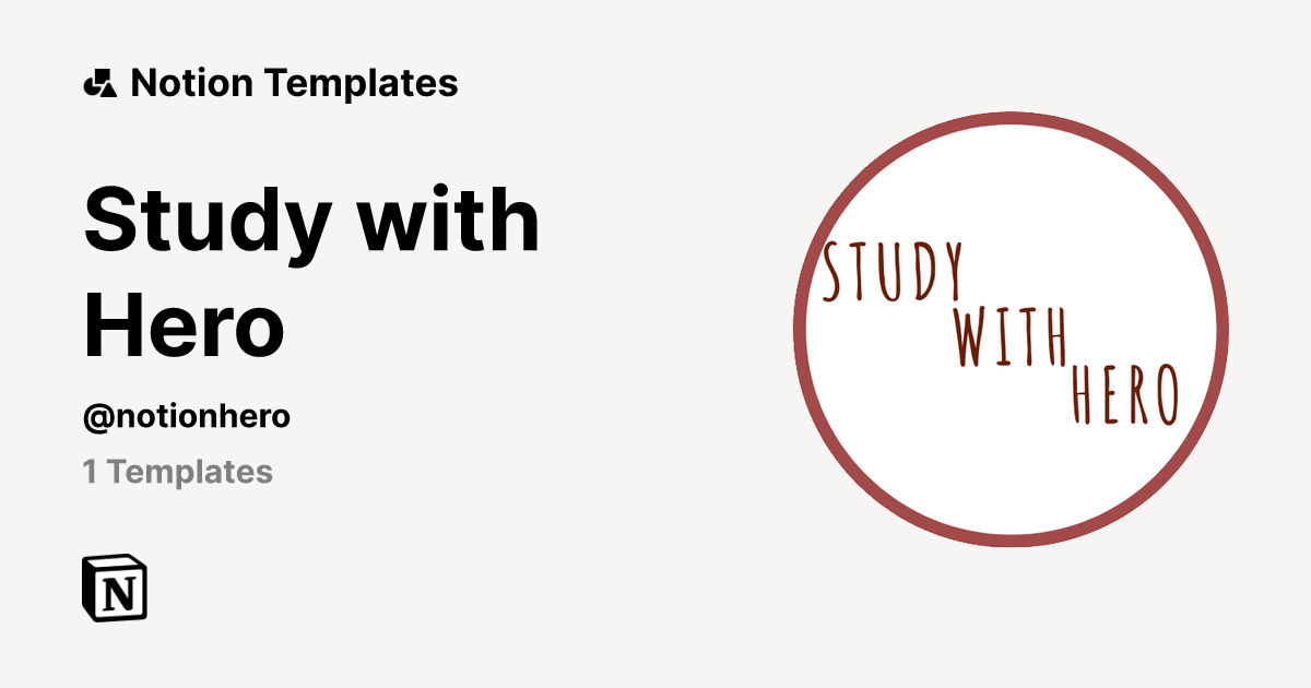 Study with Hero | Template Creator | Notion Marketplace