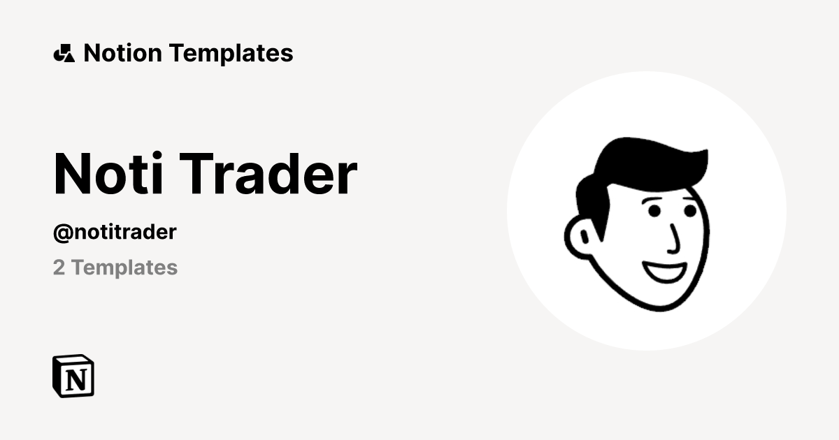 Noti Trader | Template Creator | Notion Marketplace