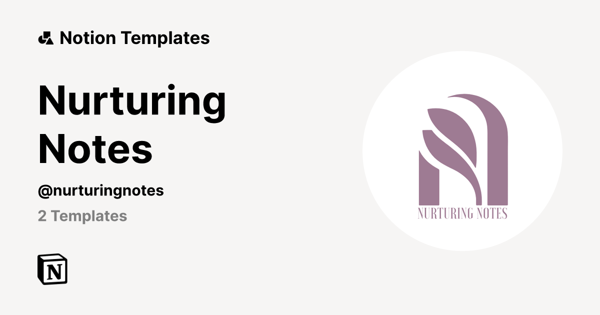 Nurturing Notes | Template Creator | Notion Marketplace