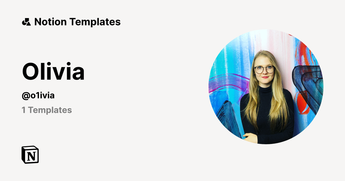 Olivia | Template Creator | Notion Marketplace