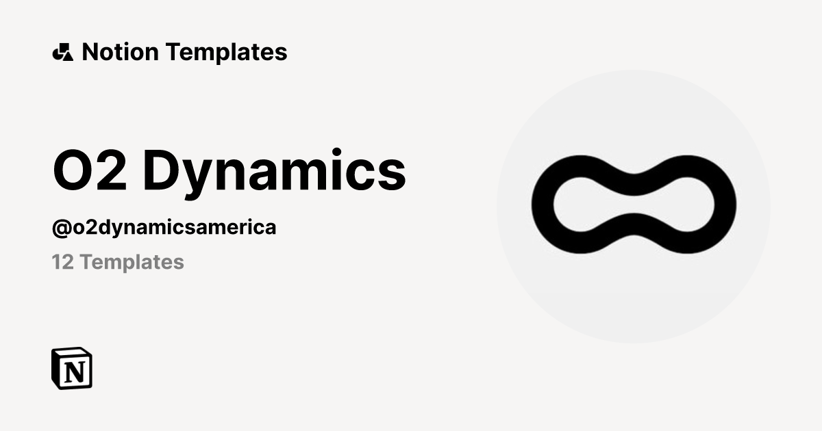 O2 Dynamics | Template Creator | Notion Marketplace