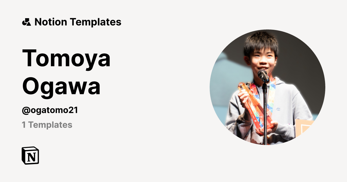 Tomoya Ogawa | Template Creator | Notion Marketplace