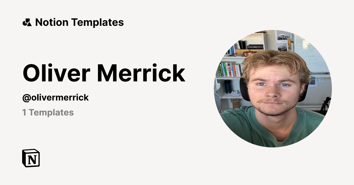 Oliver Merrick | Template Creator | Notion Marketplace