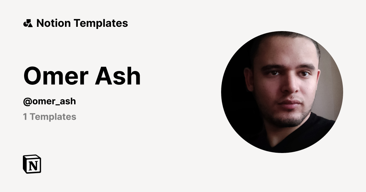 Omer Ash | Template Creator | Notion Marketplace