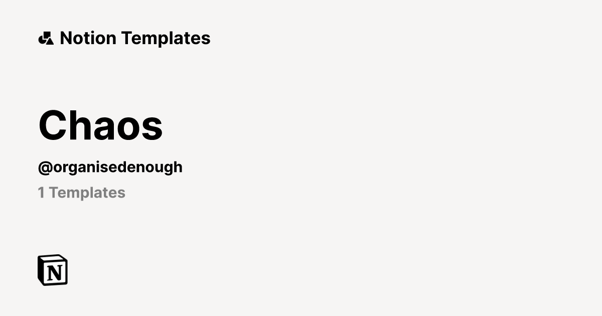 Chaos | Template Creator | Notion Marketplace
