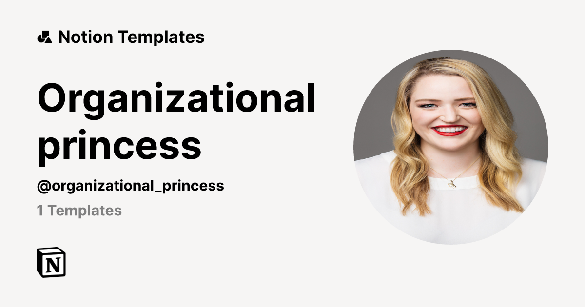 Organizational princess | Template Creator | Notion Marketplace