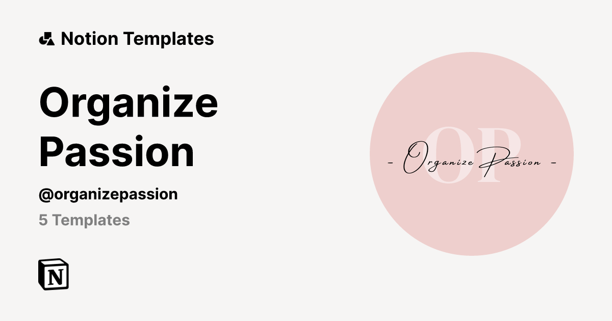 Organize Passion | Template Creator | Notion Marketplace