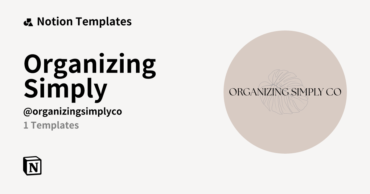 Organizing Simply | Template Creator | Notion Marketplace