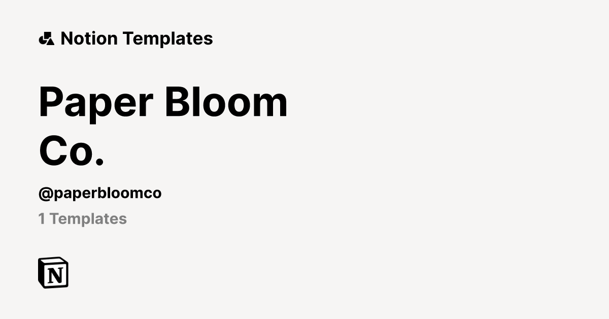 Paper Bloom Co. | Template Creator | Notion Marketplace