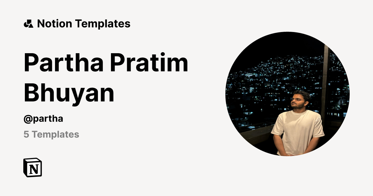 Partha Pratim Bhuyan | Template Creator | Notion Marketplace