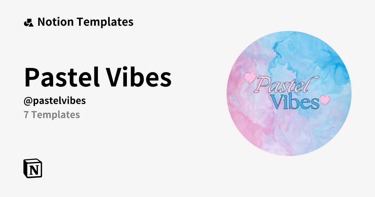 Pastel Vibes Template Creator Notion Marketplace