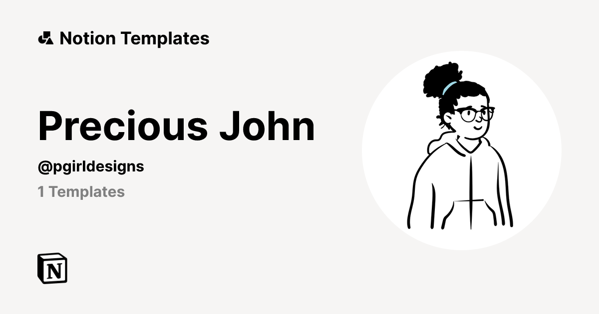 Precious John | Template Creator | Notion Marketplace