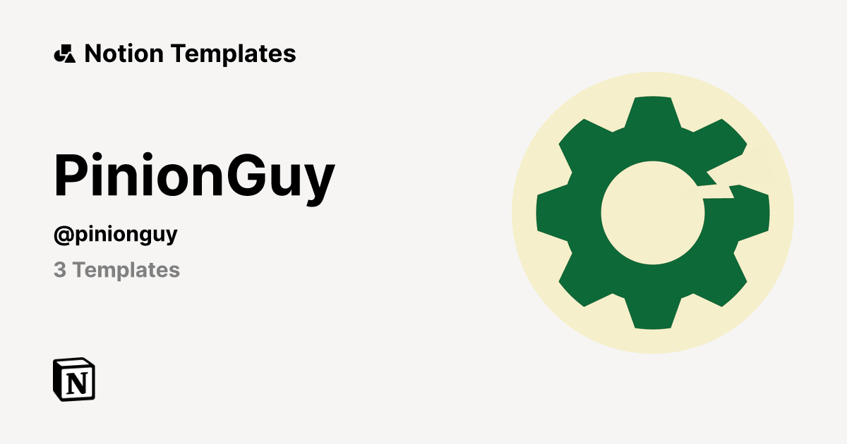PinionGuy | Template Creator | Notion Marketplace