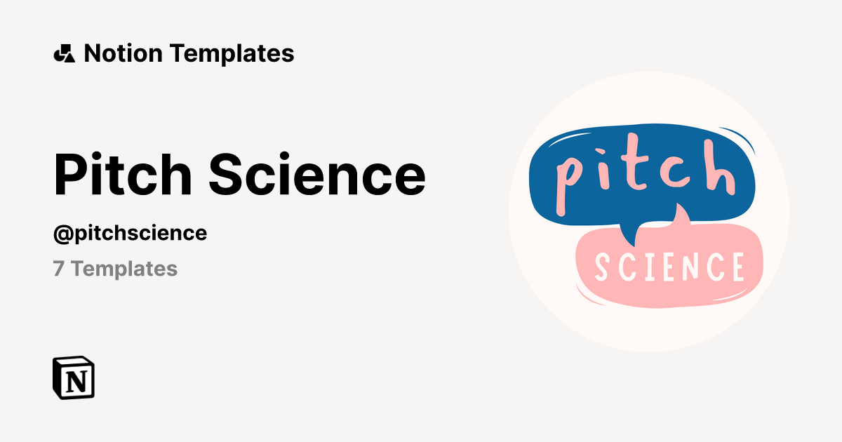 Pitch Science | Template Creator | Notion Marketplace