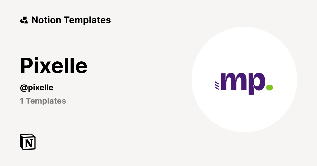 Pixelle | Template Creator | Notion Marketplace