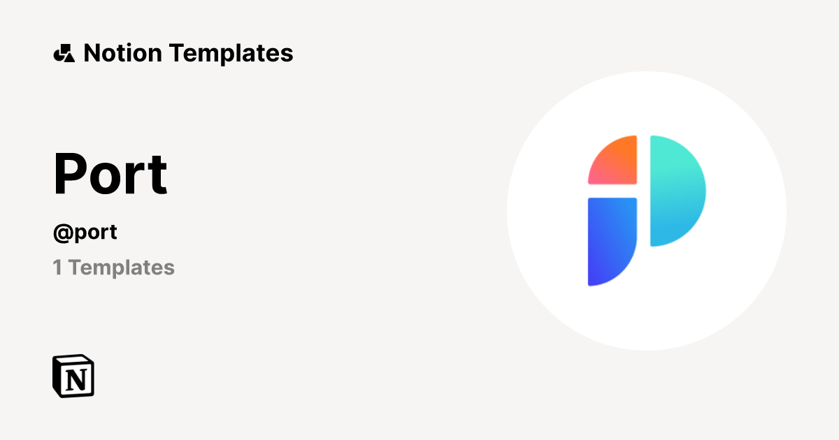Port | Template Creator | Notion Marketplace