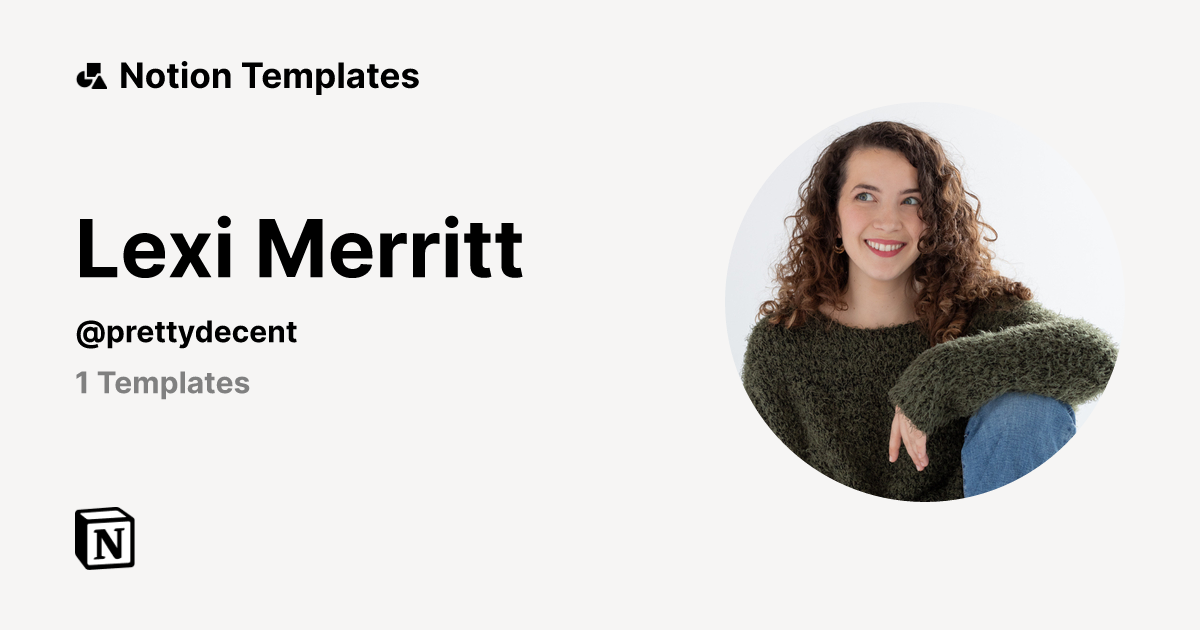 Lexi Merritt | Template Creator | Notion Marketplace