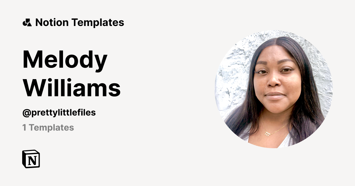 Melody Williams | Template Creator | Notion Marketplace