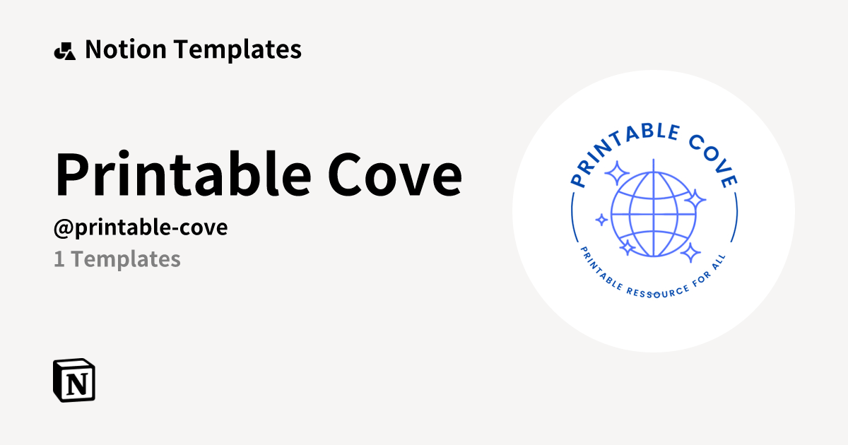 Printable Cove | Template Creator | Notion Marketplace