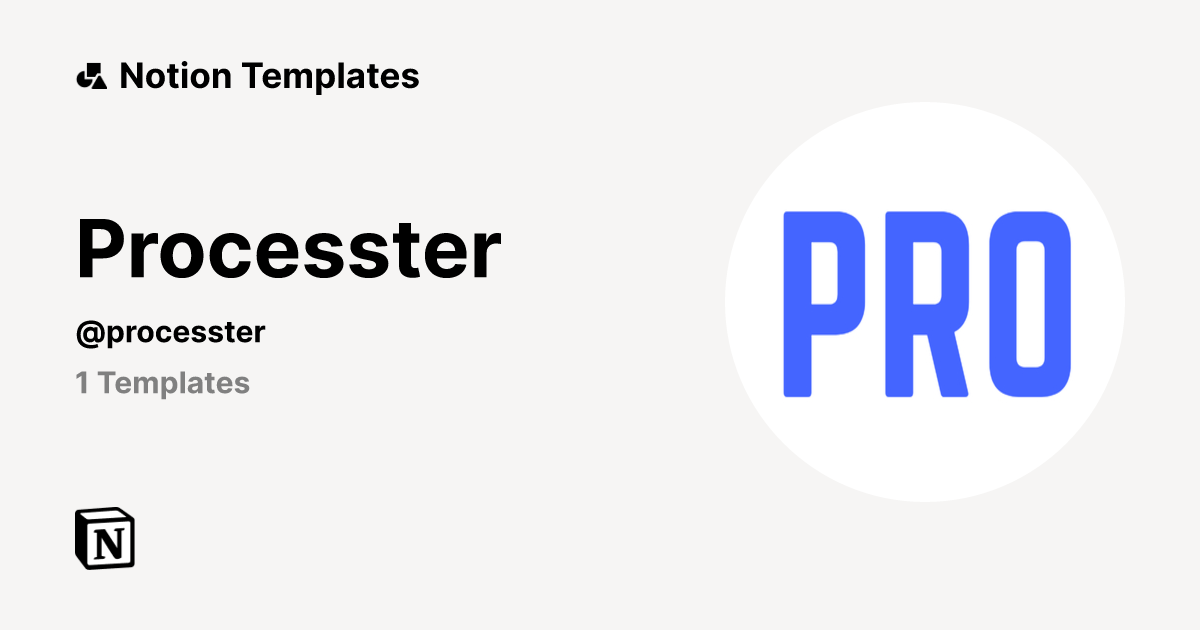Processter | Template Creator | Notion Marketplace