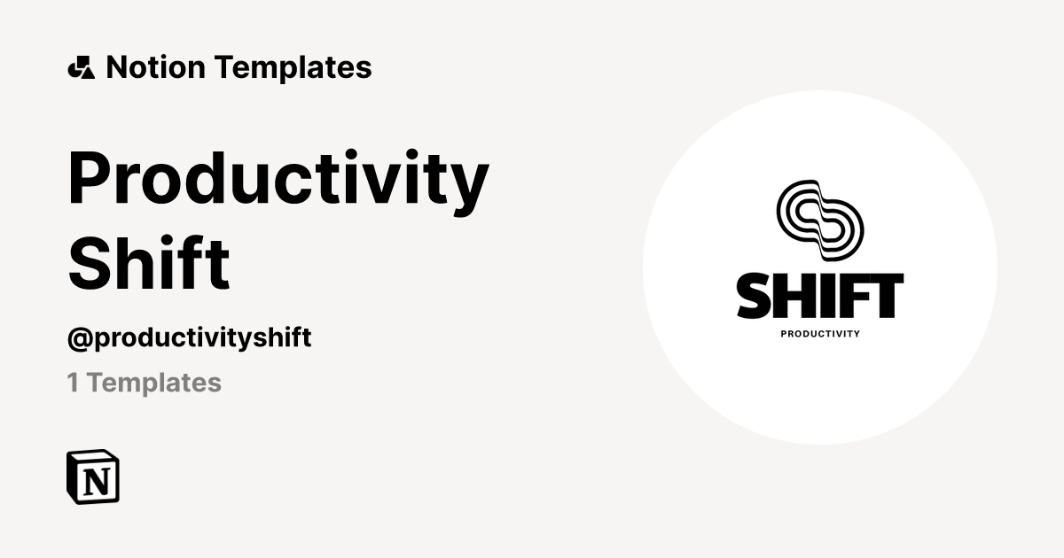 Productivity Shift | Template Creator | Notion Marketplace