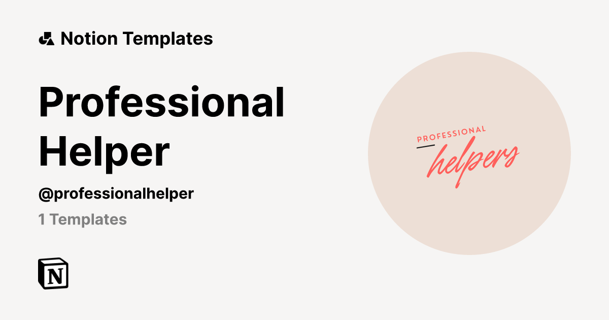 Professional Helper | Template Creator | Notion Marketplace