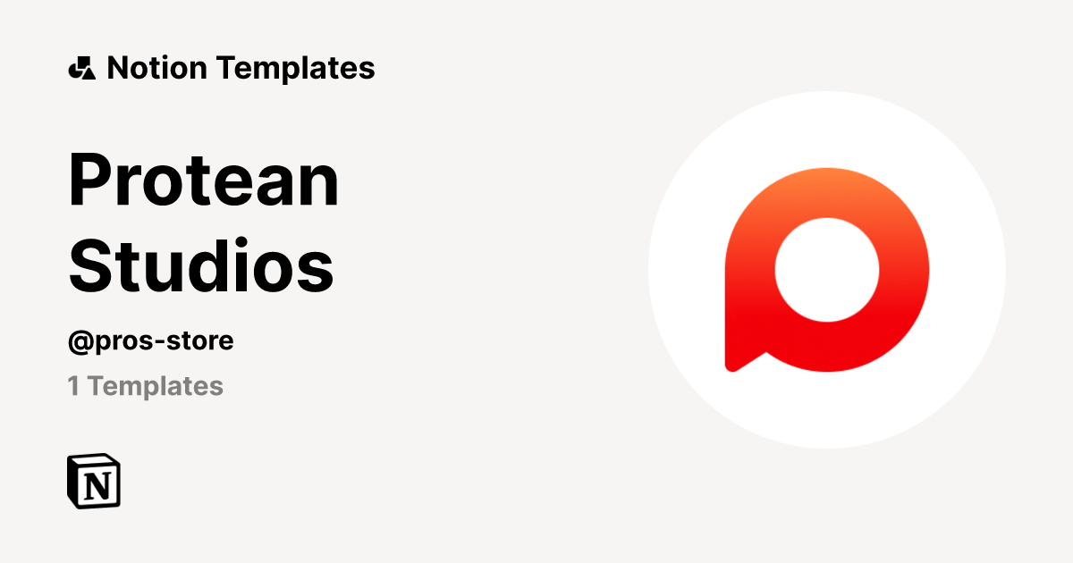 Protean Studios | Template Creator | Notion Marketplace