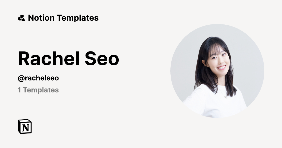 Rachel Seo | Template Creator | Notion Marketplace