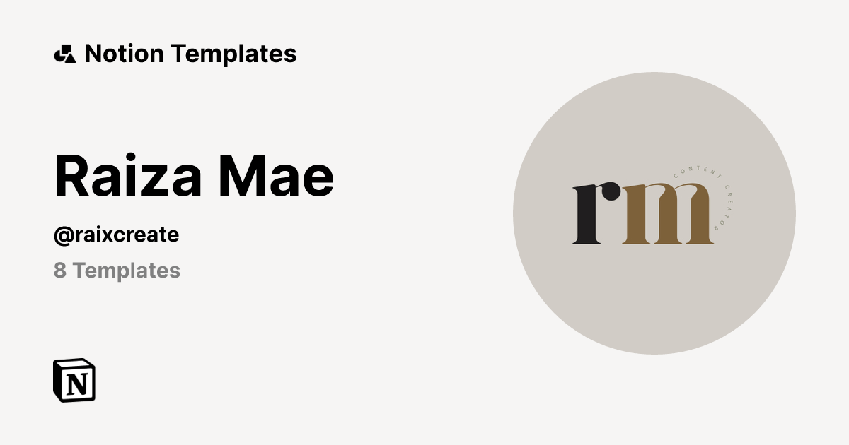 Raiza Mae | Template Creator | Notion Marketplace