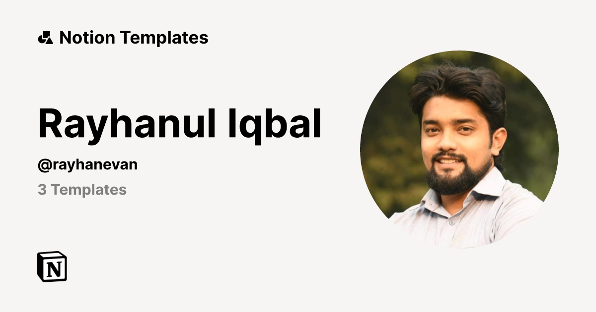Rayhanul Iqbal | Template Creator | Notion Marketplace
