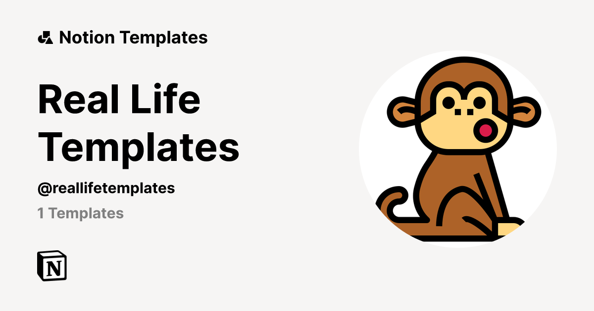 Real Life Templates | Template Creator | Notion Marketplace