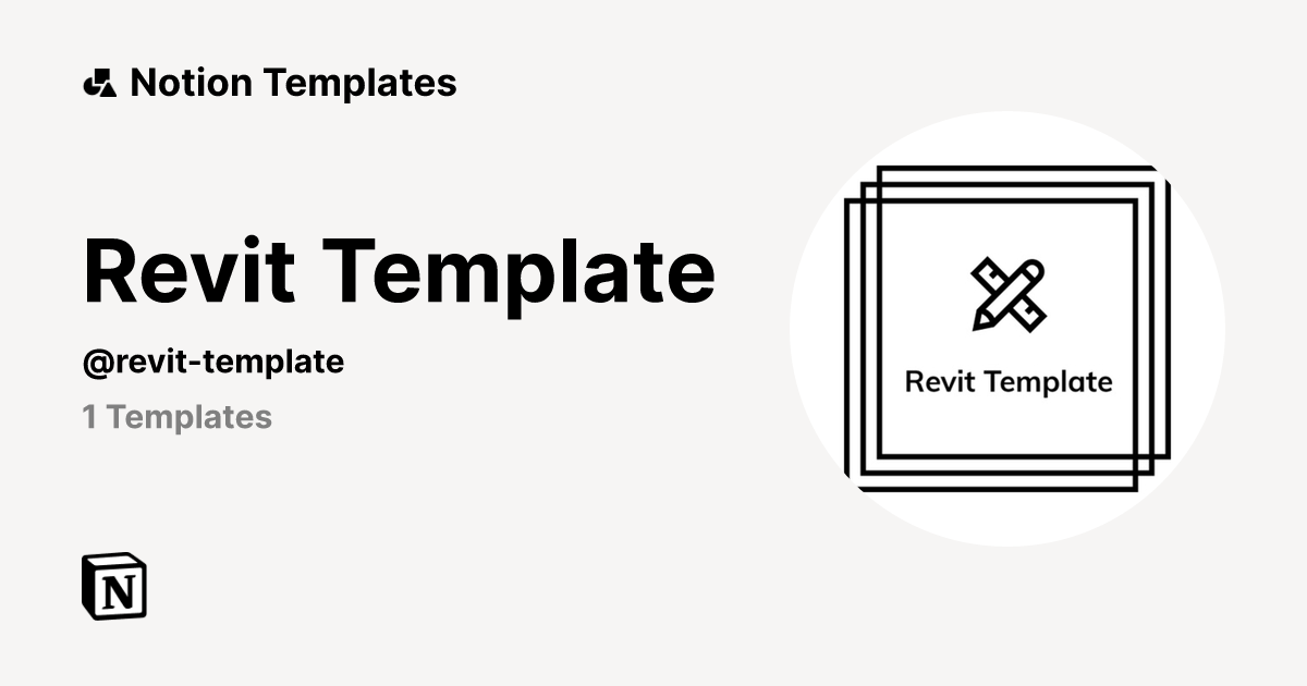 Revit Template | Template Creator | Notion Marketplace