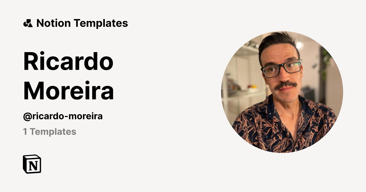 Ricardo Moreira | Template Creator | Notion Marketplace