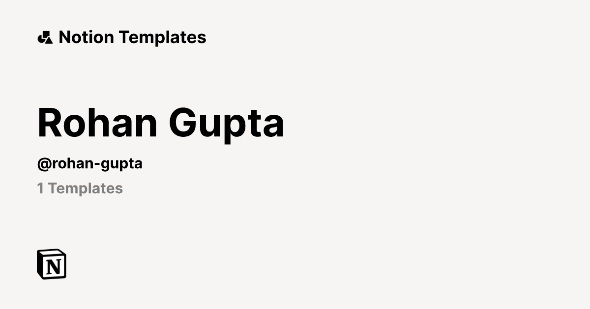 Rohan Gupta | Template Creator | Notion Marketplace