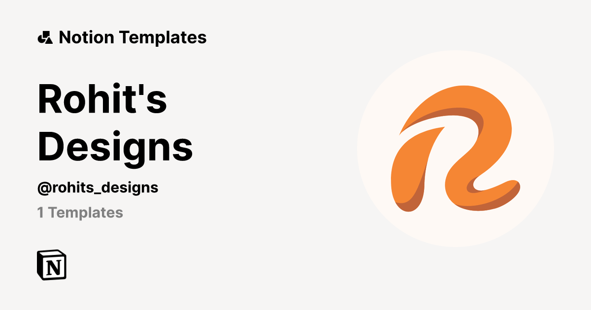 Rohit's Designs | Template Creator | Notion Marketplace