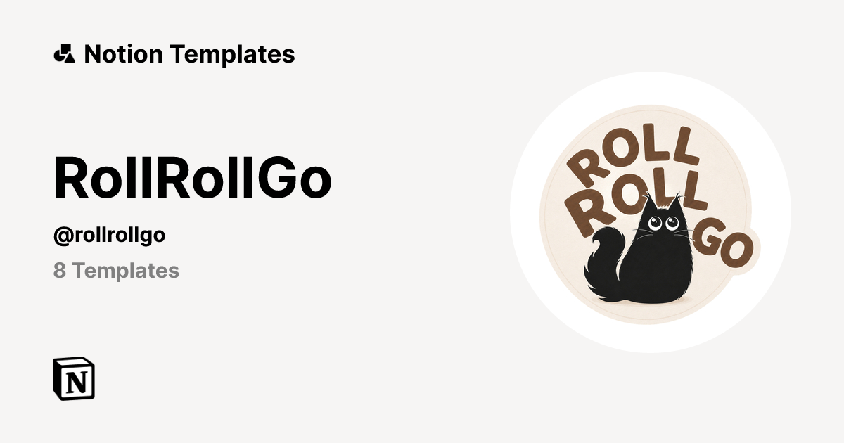 Roll Roll Go | Template Creator | Notion Marketplace