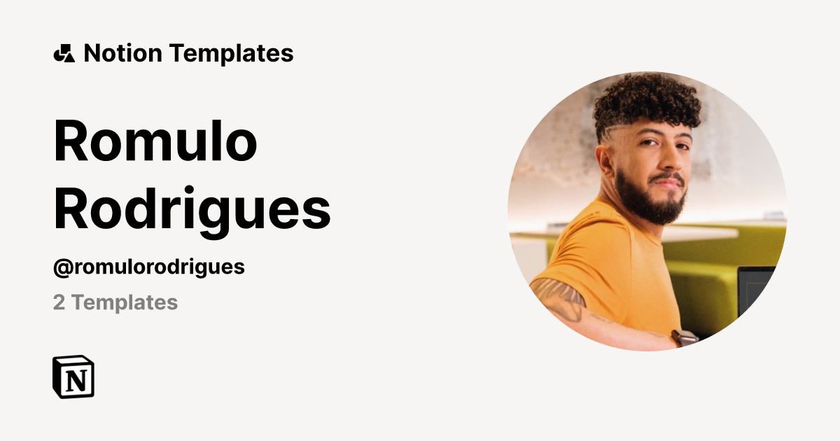 Romulo Rodrigues | Template Creator | Notion Marketplace