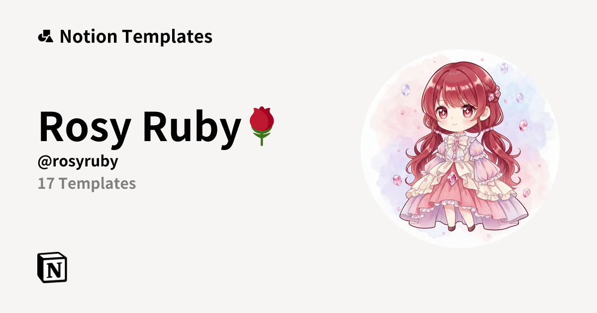 Rosy Ruby🌹 | Template Creator | Notion Marketplace