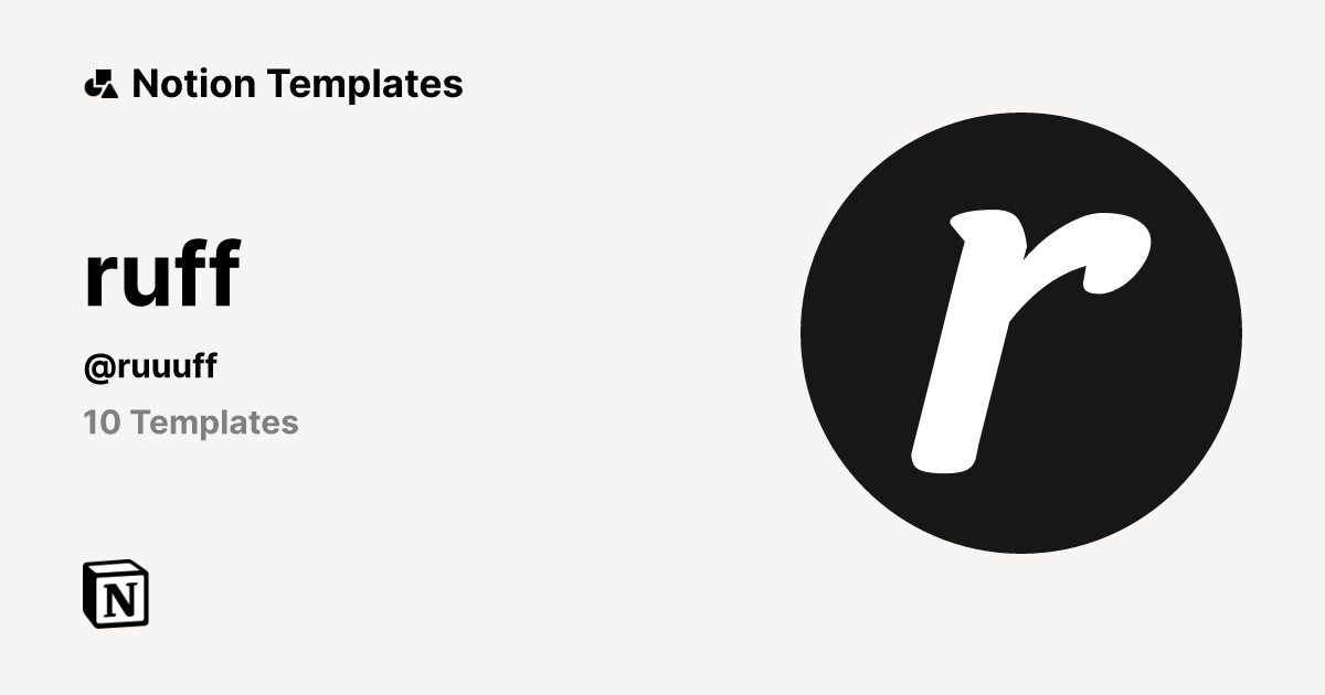 ruff | Template Creator | Notion Marketplace