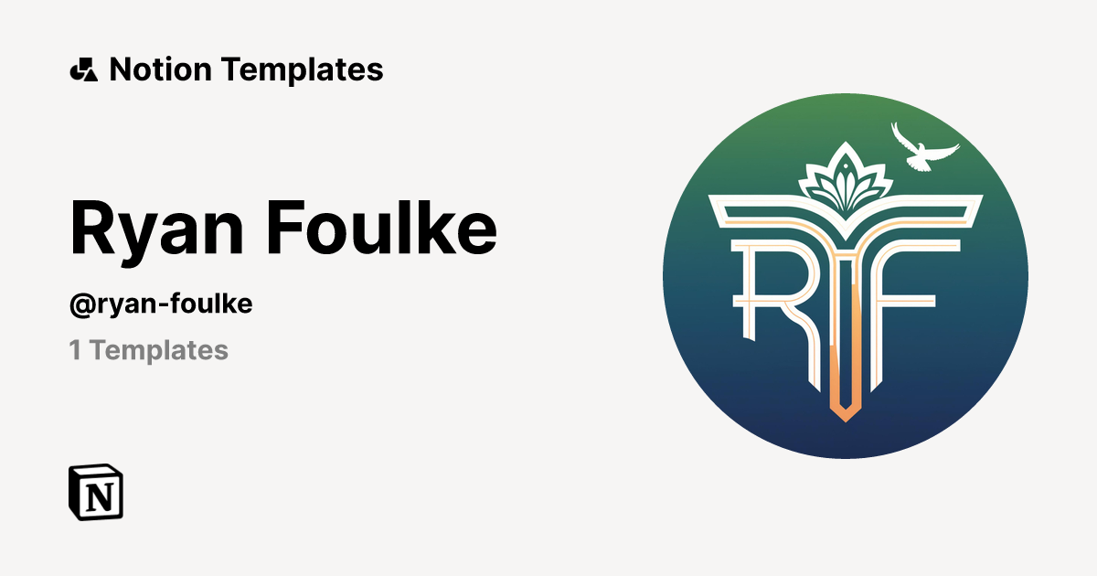 Ryan Foulke | Template Creator | Notion Marketplace