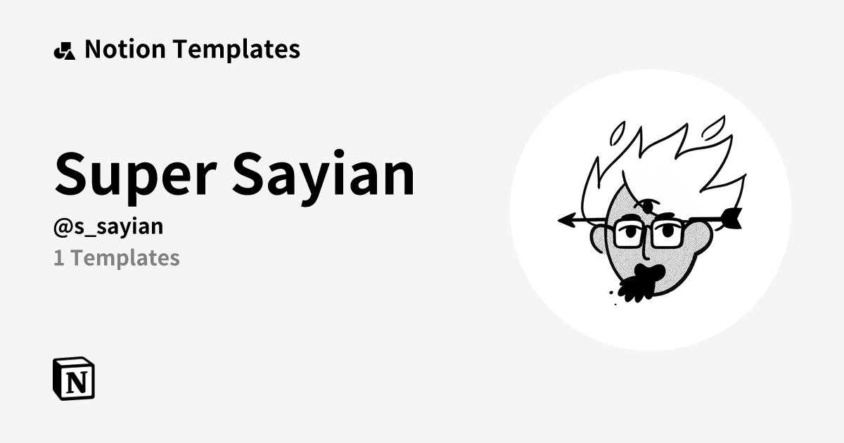 Super Sayian | Template Creator | Notion Marketplace