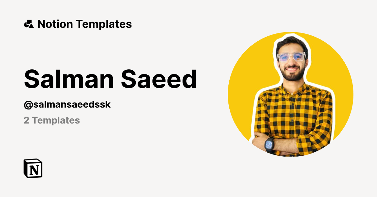Salman Saeed | Template Creator | Notion Marketplace