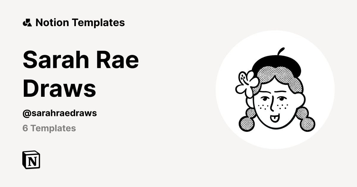 Sarah Rae Draws | Template Creator | Notion Marketplace