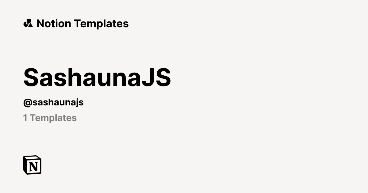 SashaunaJS | Template Creator | Notion Marketplace