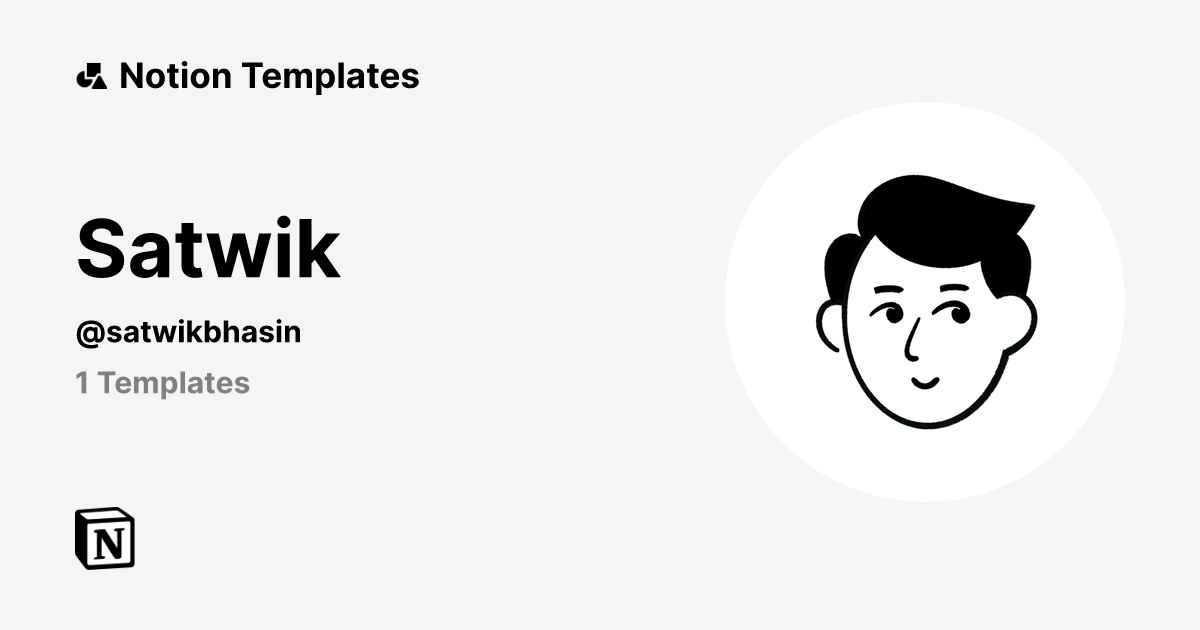 Satwik | Template Creator | Notion Marketplace