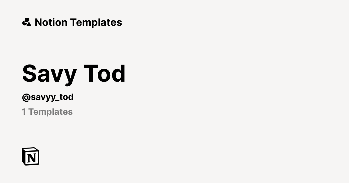 Savy Tod | Template Creator | Notion Marketplace