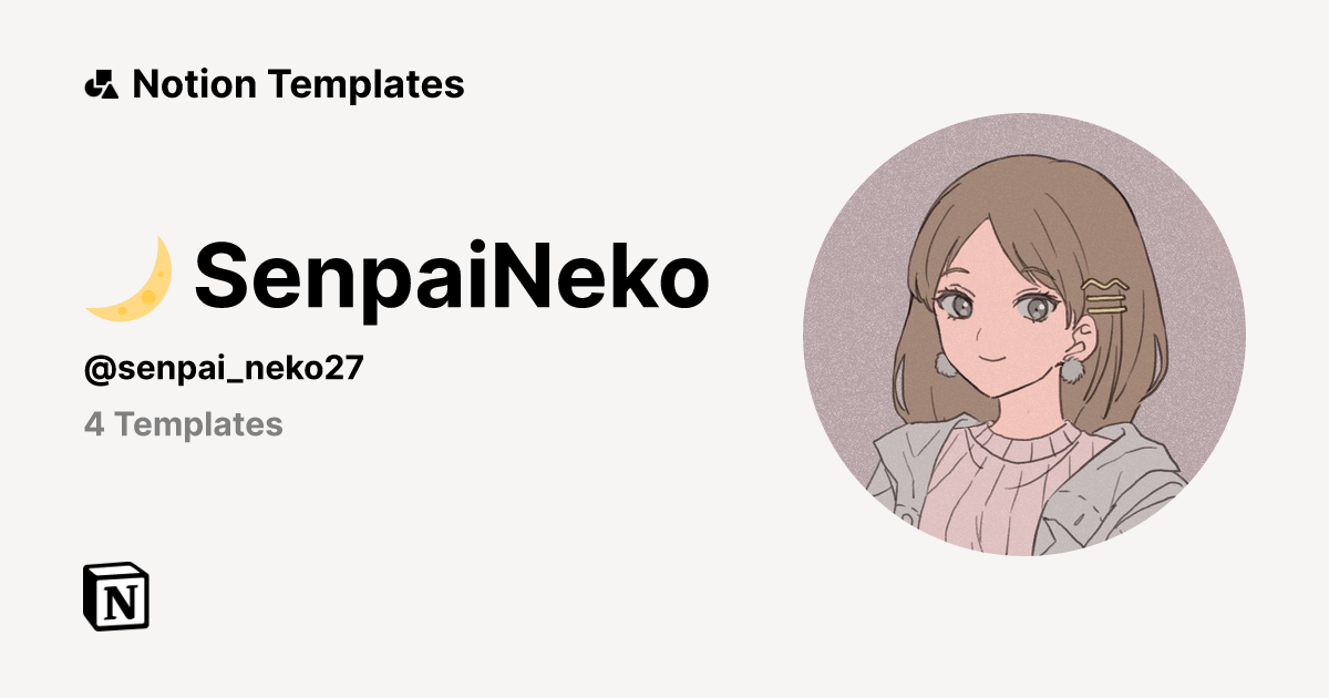 🌙 SenpaiNeko | Template Creator | Notion Marketplace